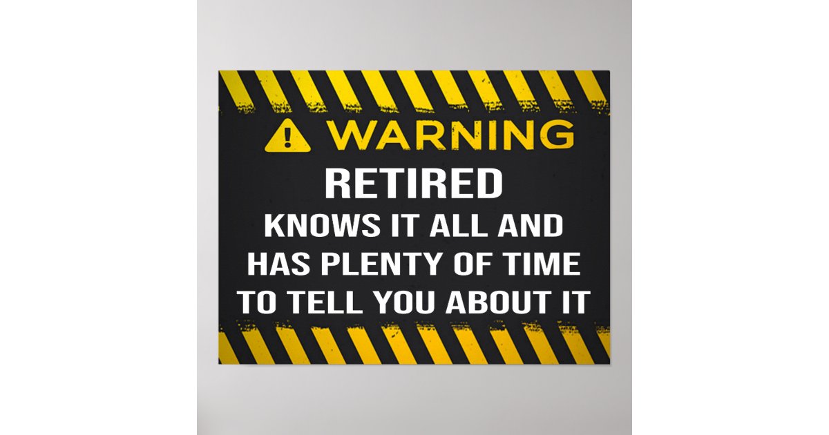 Funny Retirement Poster | Zazzle