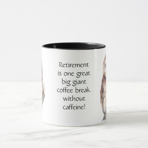 Funny Retirement Quote Coffee Owl with Attitude Hu Mug | Zazzle