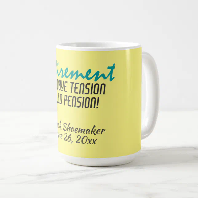 Funny Retirement Quote Personalized Coffee Mug | Zazzle