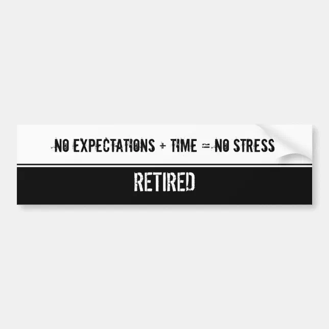 Funny Retirement Quotes Distressed Typography Bumper Sticker | Zazzle