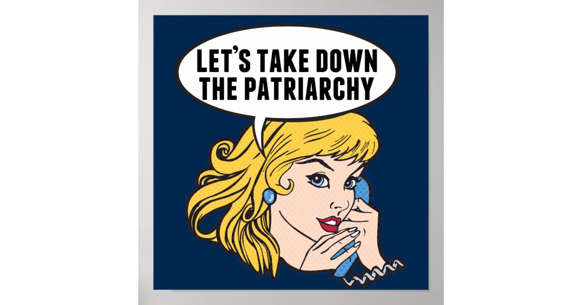 Funny Retro Feminist Pop Art Anti Patriarchy Poster | Zazzle.com