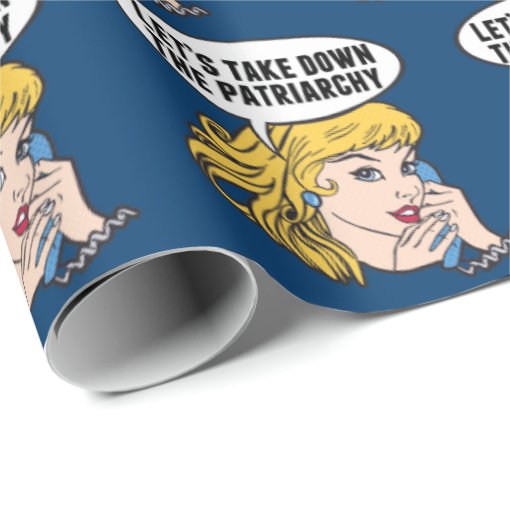 Funny Retro Feminist Pop Art Anti Patriarchy Wrapping Paper | Zazzle