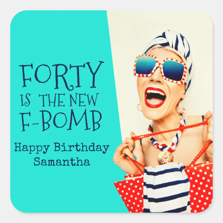 Funny Retro Forty F-Bomb Birthday Party for Her Square Sticker | Zazzle