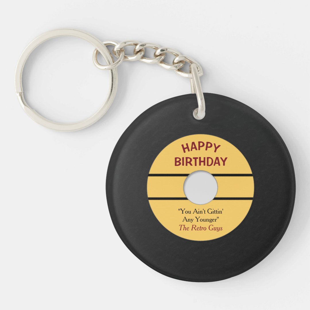 Funny Retro Record Birthday Keychain | Zazzle