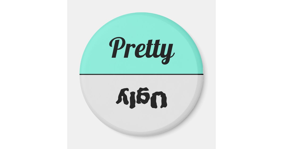 Funny Reversible Pretty Ugly Dishwasher Magnet | Zazzle