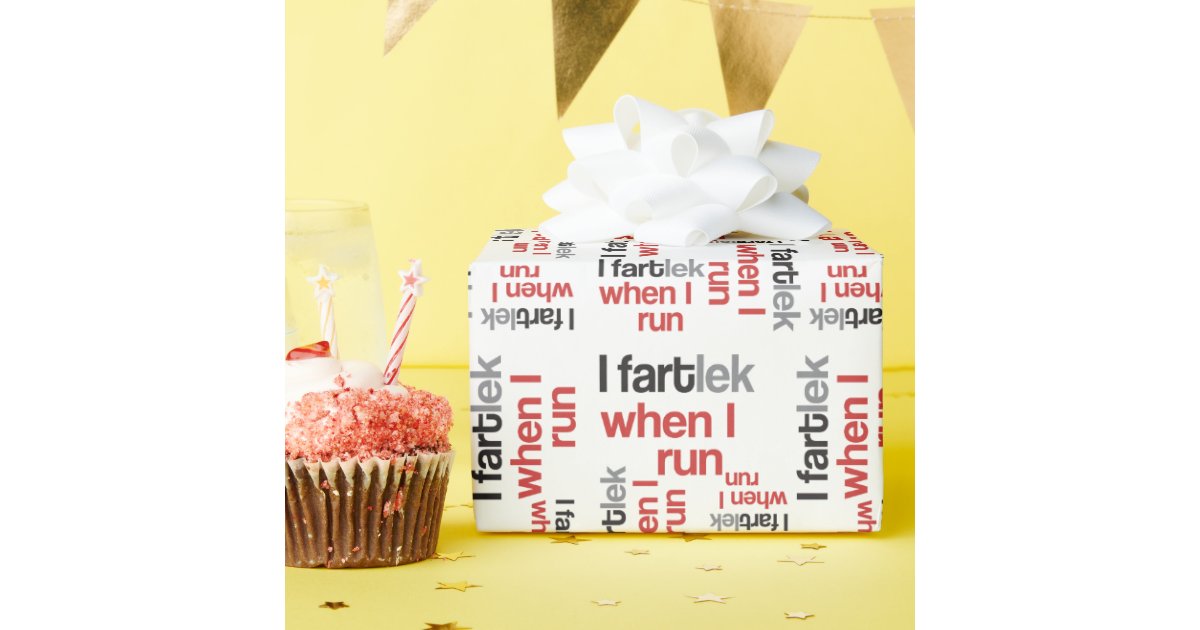 Funny Runner - I FARTlek when I Run © Wrapping Paper | Zazzle