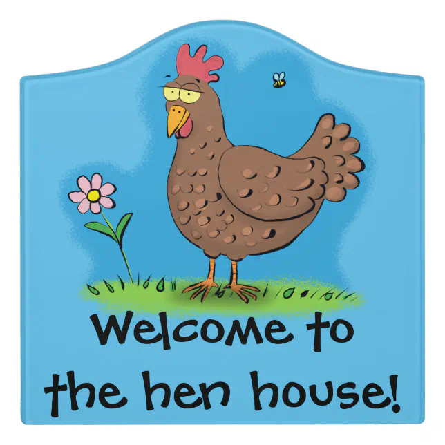 Funny, rustic chicken cartoon door sign | Zazzle