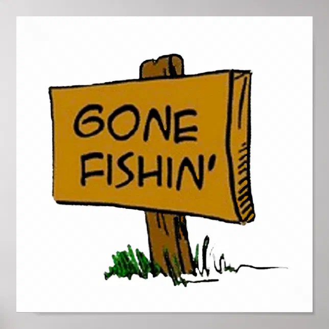Funny Rustic Fun Gone Fishin Expressions Logo Poster | Zazzle