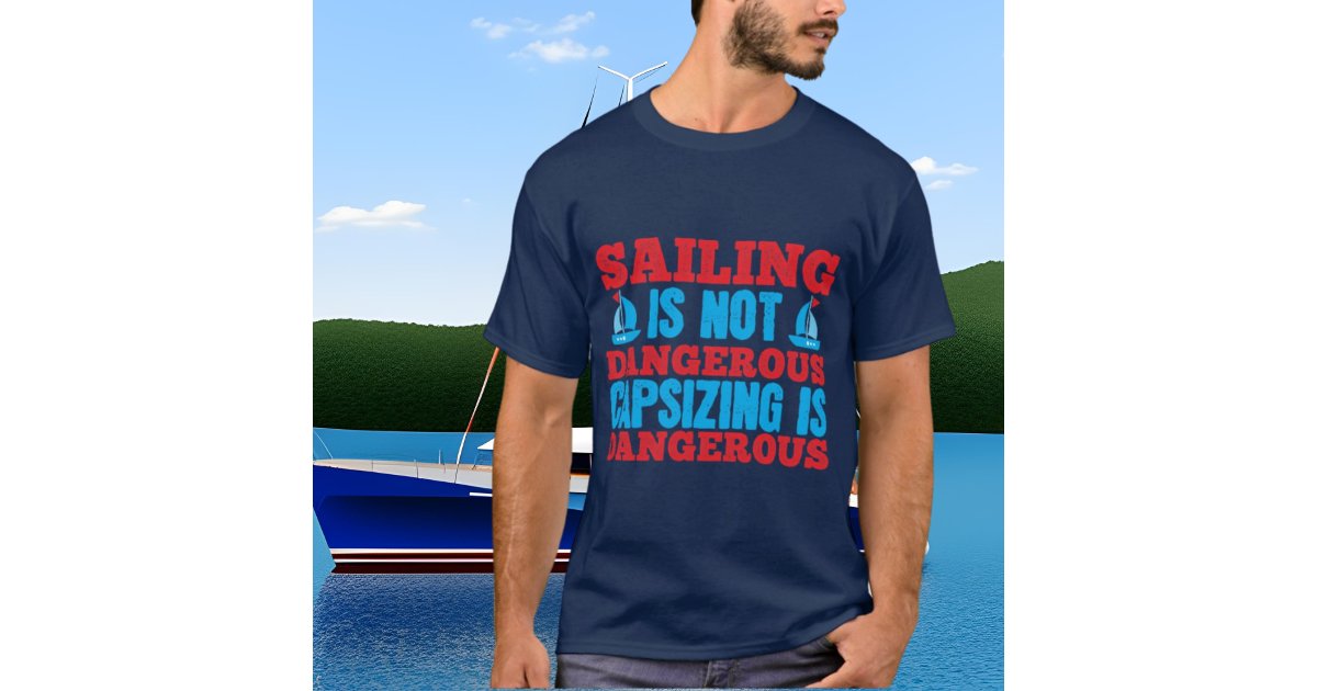 funny sailing word art T-Shirt | Zazzle