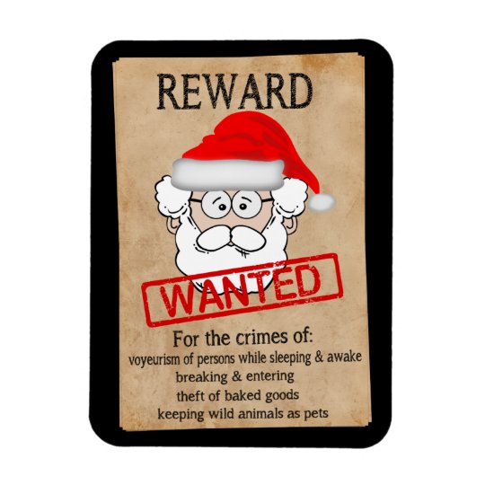 Funny Santa Claus Wanted Poster Magnet | Zazzle.com