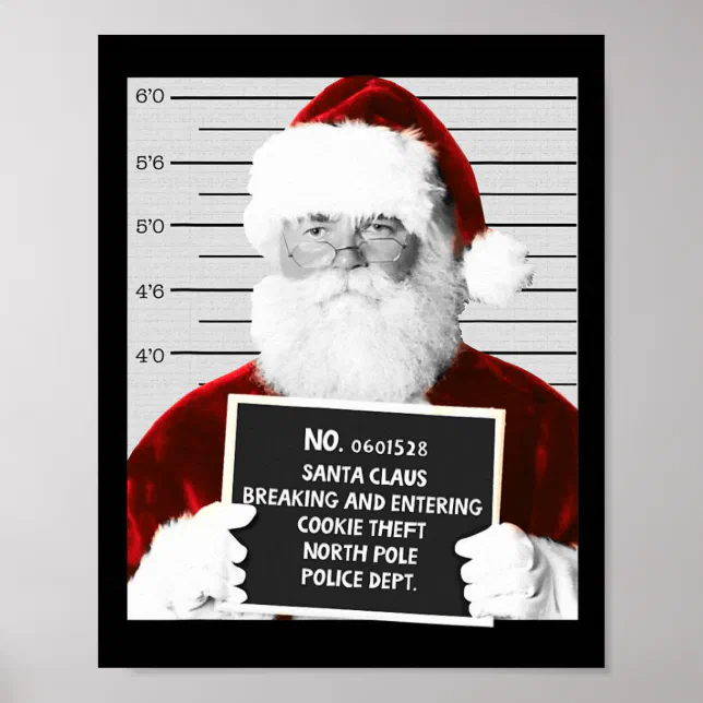 Funny Santa Mugshot Santa Claus Jailed Christmas Poster | Zazzle