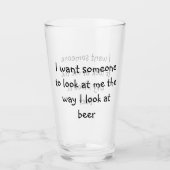 Funny Saying Drinking Beer Pint Glass | Zazzle
