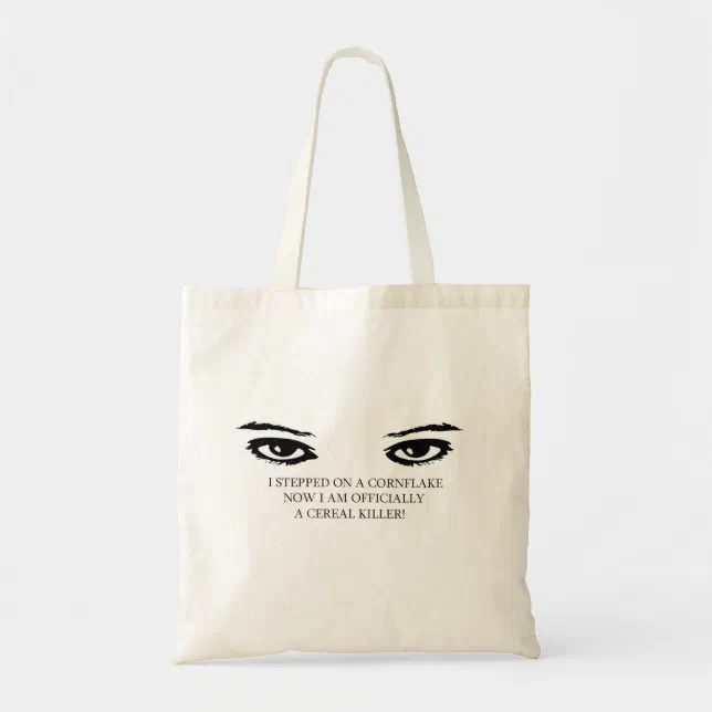 Funny Sayings for Tote Bag | Zazzle