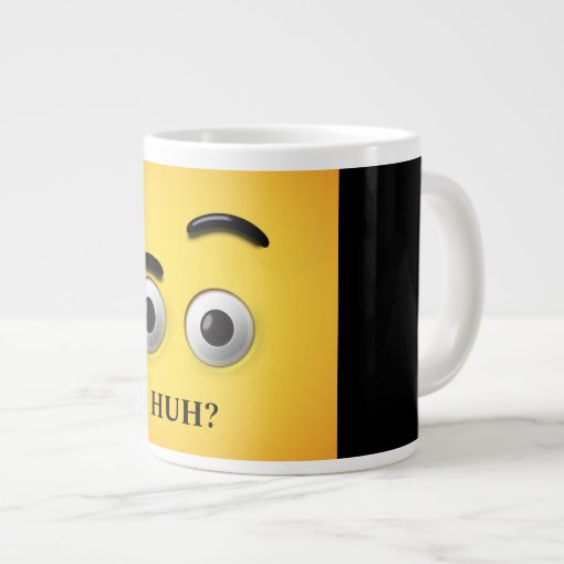 Funny Sayings Huh Confused Face Yellow & Black Giant Coffee Mug | Zazzle