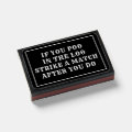 Funny Sayings Matchboxes | Zazzle