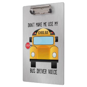 Funny School Bus Driver Clipboard | Zazzle