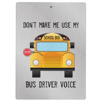 Funny School Bus Driver Clipboard | Zazzle