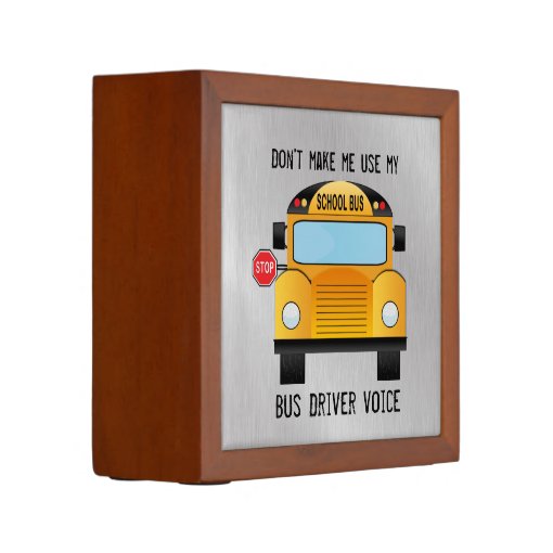 Funny School Bus Driver Desk Organizer | Zazzle