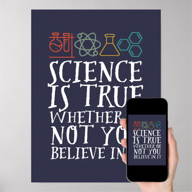 Funny Science Is True Geek and Nerd Scientist Poster | Zazzle