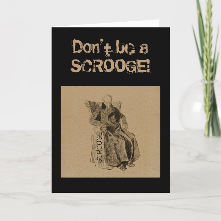 Funny Scrooge Christmas Holiday Card | Zazzle.com