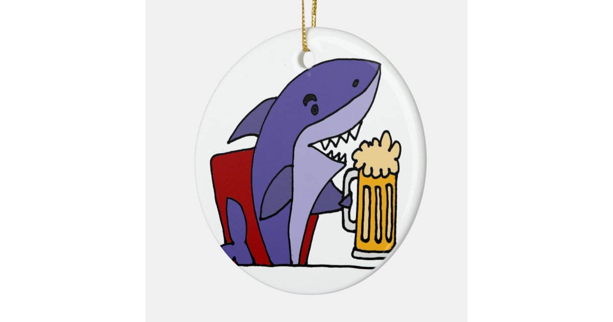 Funny Shark Drinking Beer Ceramic Ornament | Zazzle.com