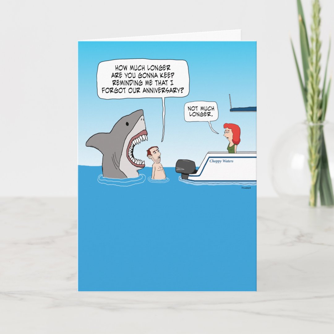 Funny Shark Revenge Forgotten Anniversary Card | Zazzle