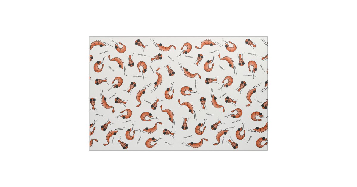 Funny shrimp fabric | Zazzle