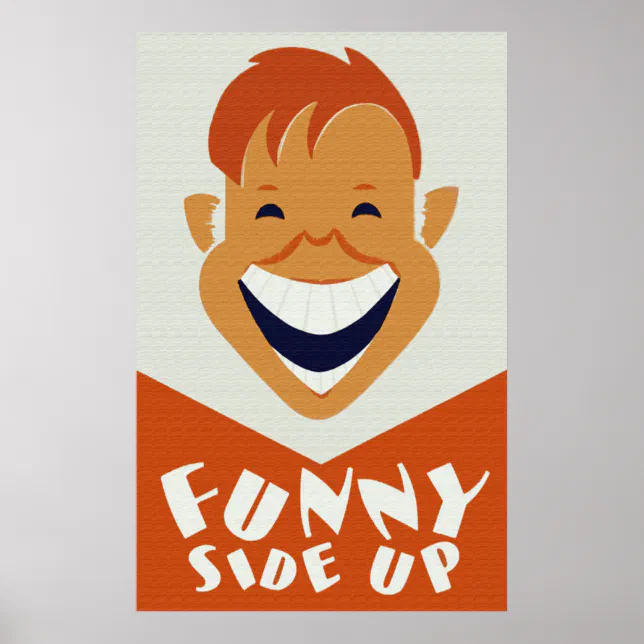 Funny Side Up Poster | Zazzle