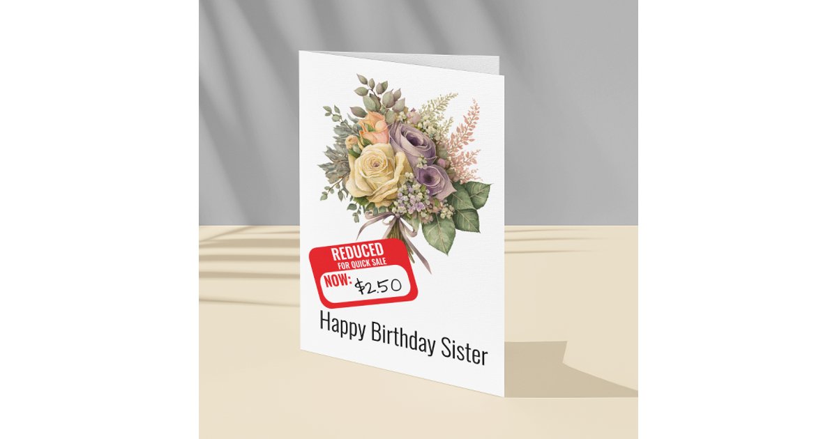 Funny Sister Birthday Reduced Discounted Sticker Card | Zazzle
