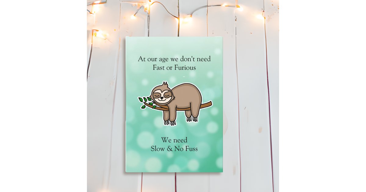 Funny Sloth Happy Birthday Card | Zazzle