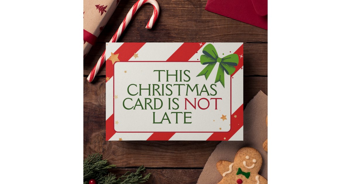 Funny Smart Unique Belated Christmas Holiday Card | Zazzle