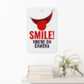 Funny smile, you're on camera outdoor metal metal sign | Zazzle