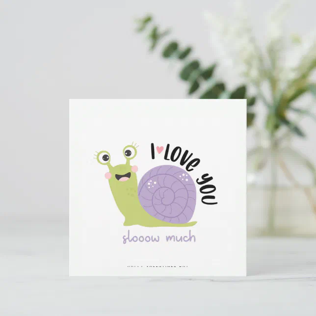 Funny Snail Valentines Day Greeting Card | Zazzle