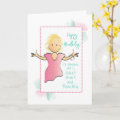 Funny Snarky Sarcastic Female Cartoon Birthday Card | Zazzle
