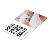 Funny Social Distancing Failed Modern Minimal Magnet | Zazzle