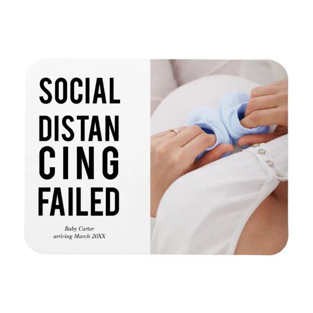 Funny Social Distancing Failed Modern Minimal Magnet | Zazzle