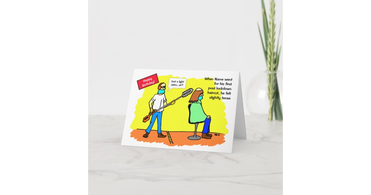 Funny Social Distancing Haircut Birthday Card | Zazzle