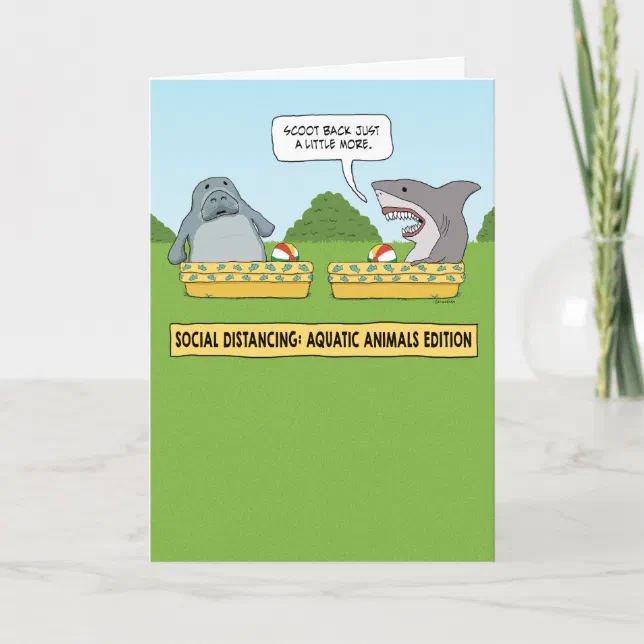 Funny Social Distancing Manatee and Shark Card | Zazzle
