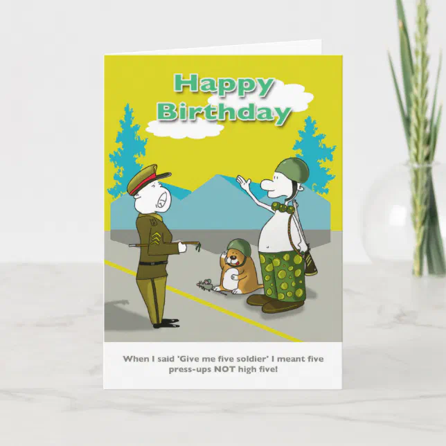 Funny soldier Happy Birthday card | Zazzle