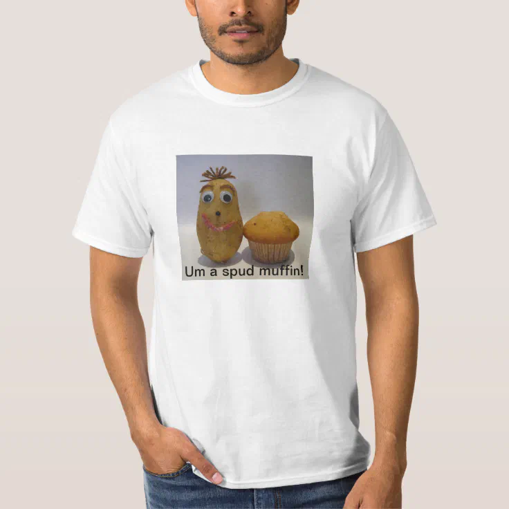 Funny Spud (stud) Muffin T-Shirt | Zazzle