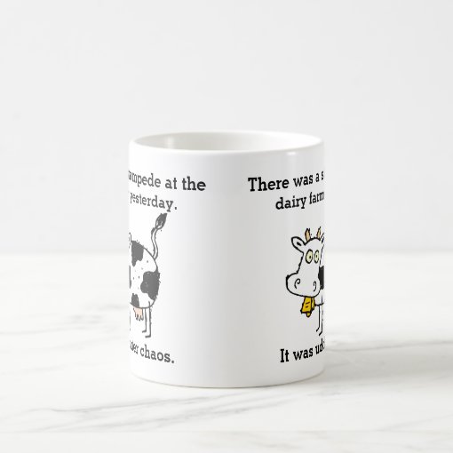 Funny Stampede At Dairy Farm Udder Chaos Cow Joke Coffee Mug | Zazzle