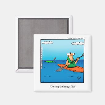Funny Stocking Stuffer Kayak Humor Magnet | Zazzle