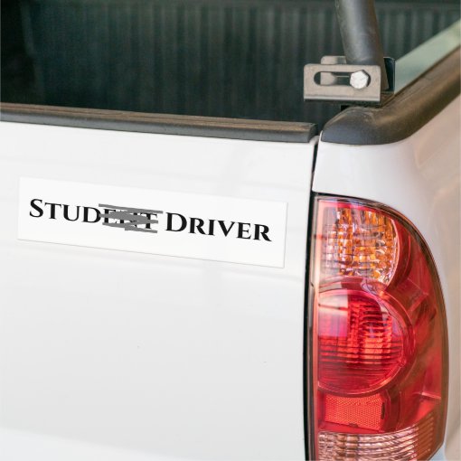 Funny Student Driver Bumper Sticker | Zazzle