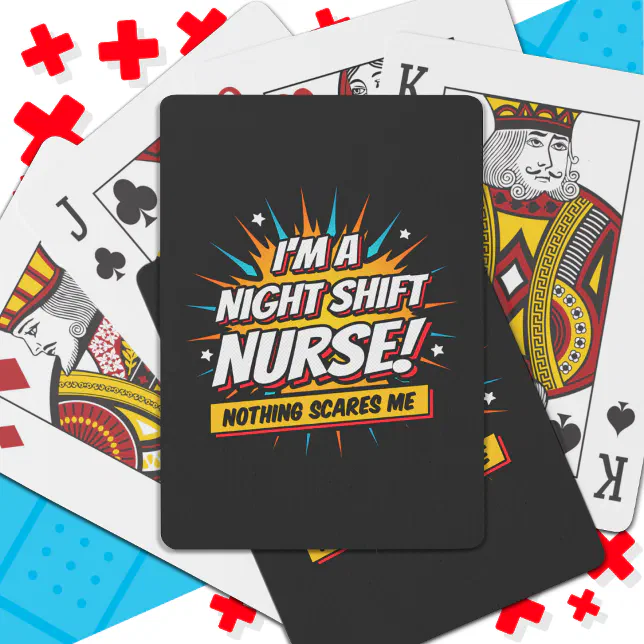 Funny Superhero Night Shift Nurse Appreciation Poker Cards | Zazzle