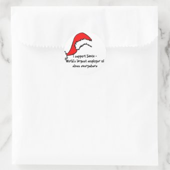 Funny Support Santa Classic Round Sticker | Zazzle