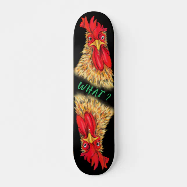 Funny Surprised Curious Rooster - What ? Skateboard | Zazzle