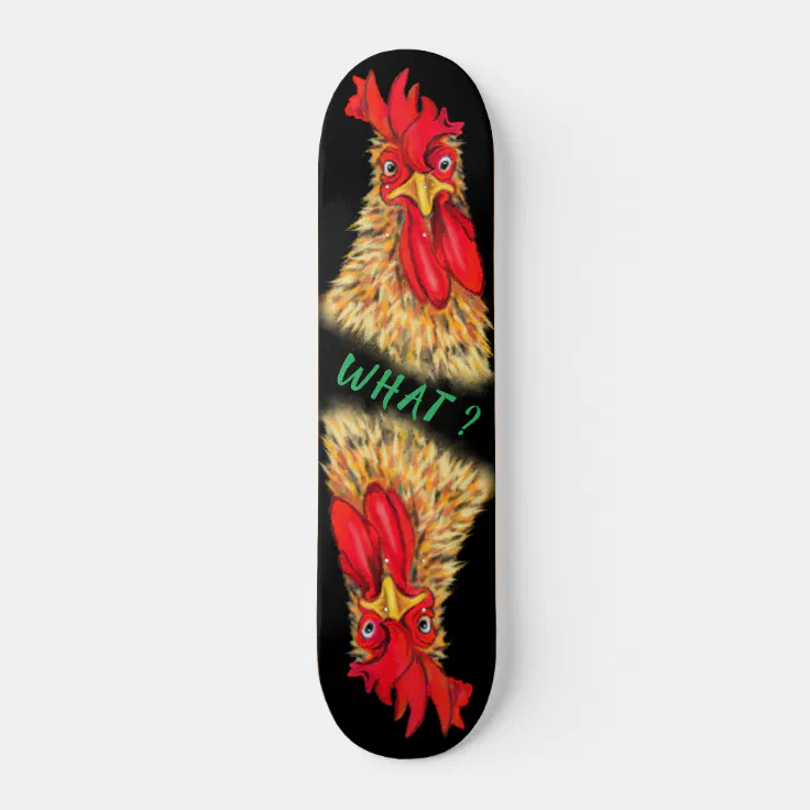 Funny Surprised Curious Rooster - What ? Skateboard | Zazzle