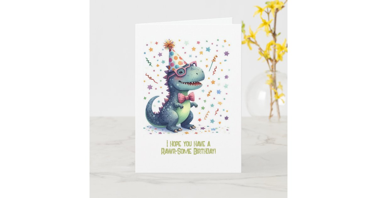 Funny T-Rex Rawr-Some Birthday Card | Zazzle
