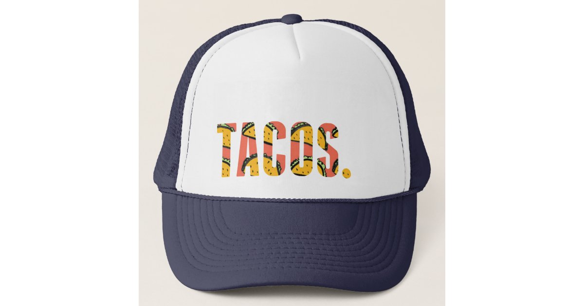 Funny Taco Lover Tacos. Hat | Zazzle