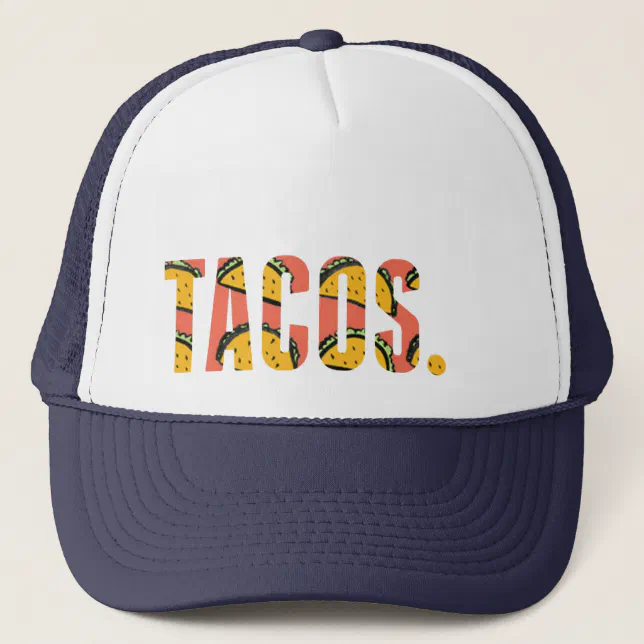 Funny Taco Lover Tacos. Hat | Zazzle